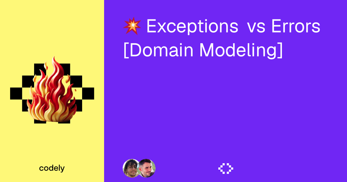 Course of Exceptions vs Errors [Domain Modeling] ﹤🍍﹥ Codely