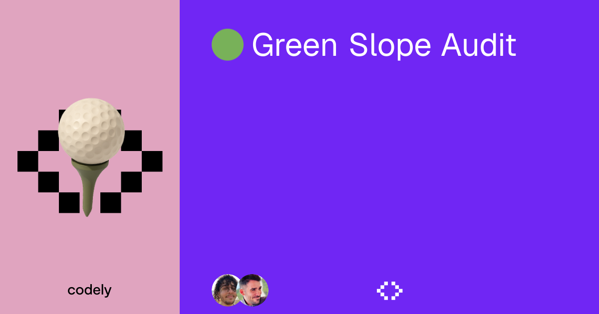 Course of Green Slope Audit ﹤🍍﹥ Codely
