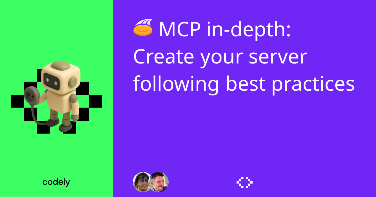 Course Of Mcp In Depth Create Your Server Following Best Practices ﹤🍍﹥ Codely
