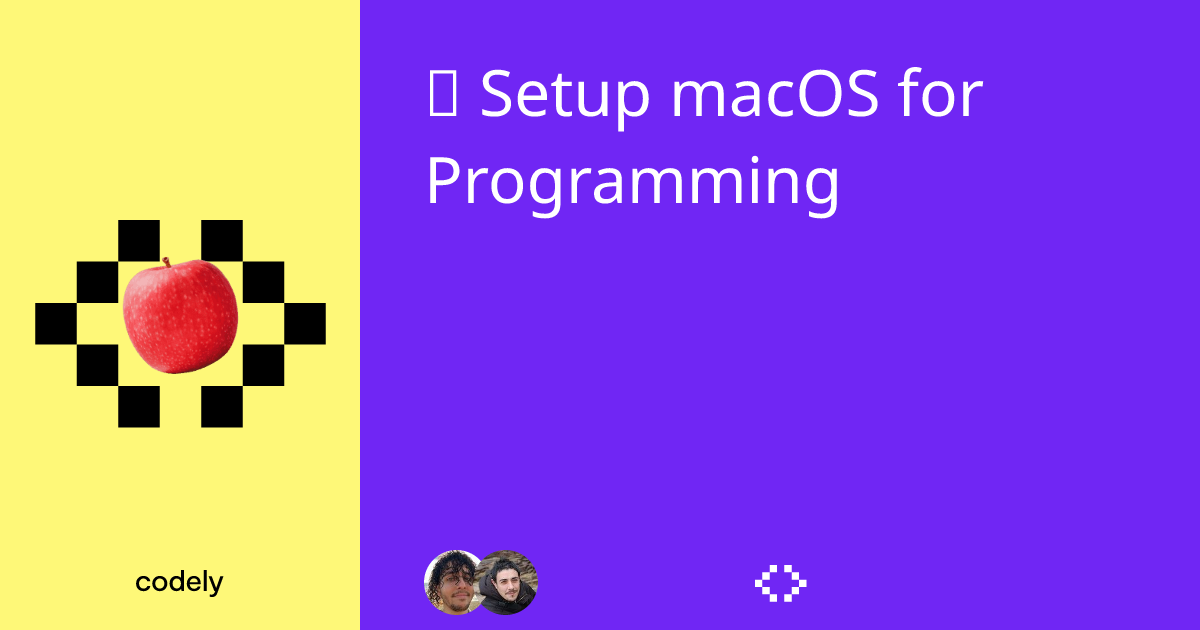 Course of Setup macOS for Programming ﹤🍍﹥ Codely