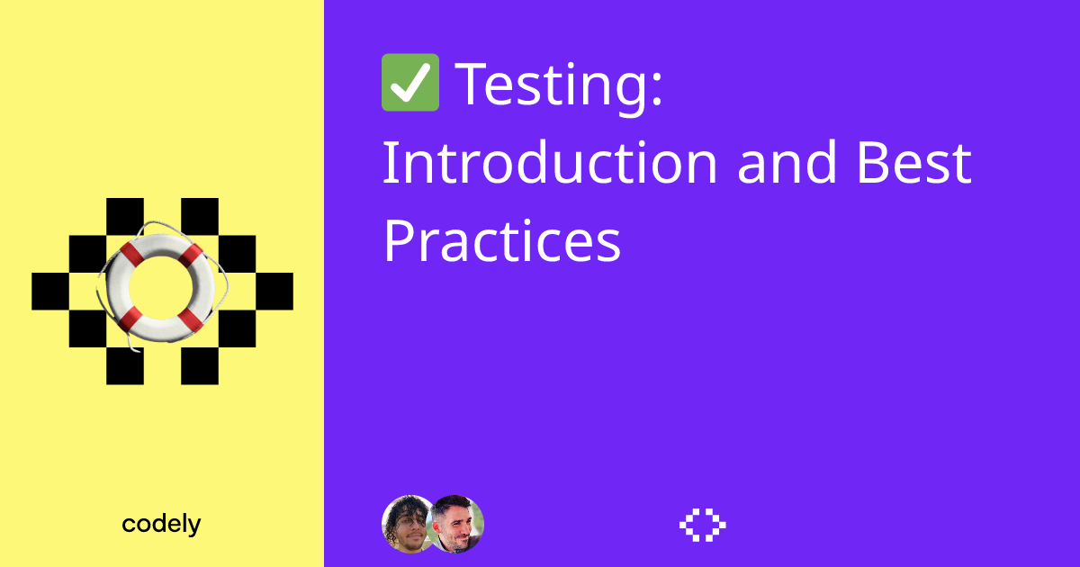 Course of Testing: Introduction and Best Practices ﹤🍍﹥ Codely