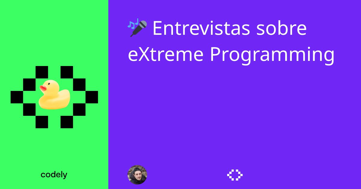 Curso de Entrevistas sobre eXtreme Programming ﹤🍍﹥ Codely