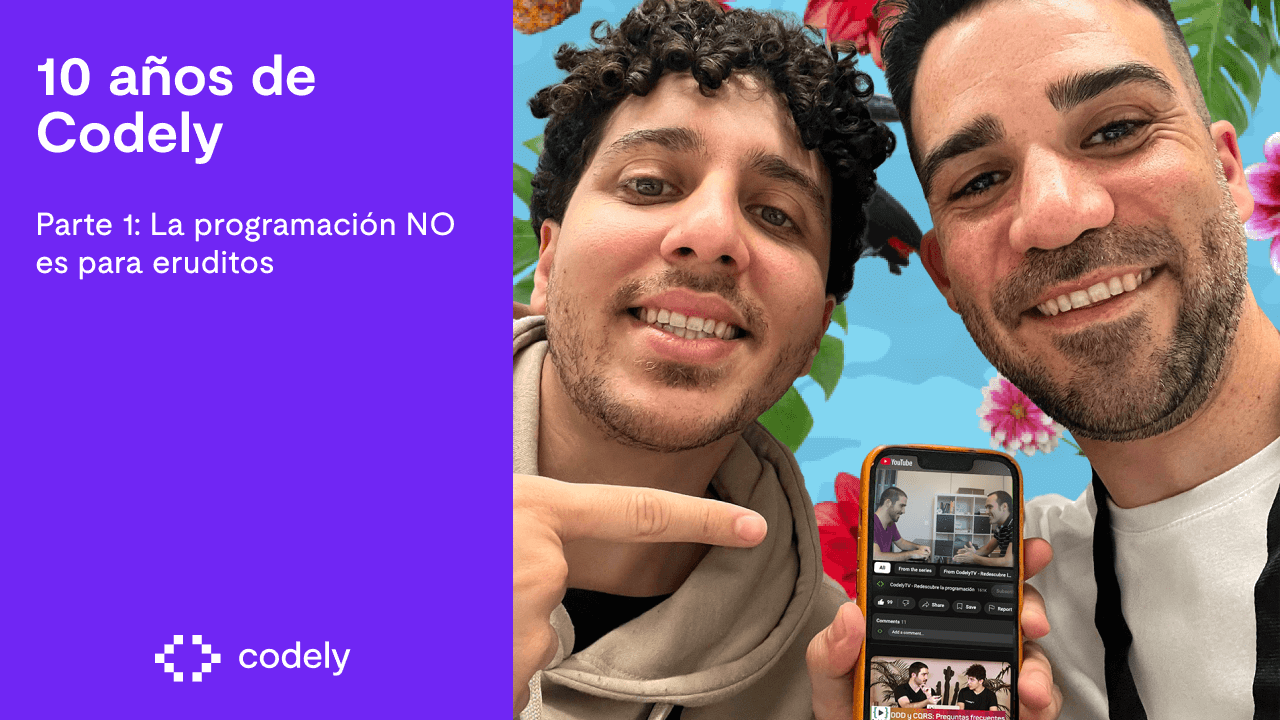 10 Years of Codely - Part 1: Programming is NOT for brainiacs - Blog ﹤🍍 ...